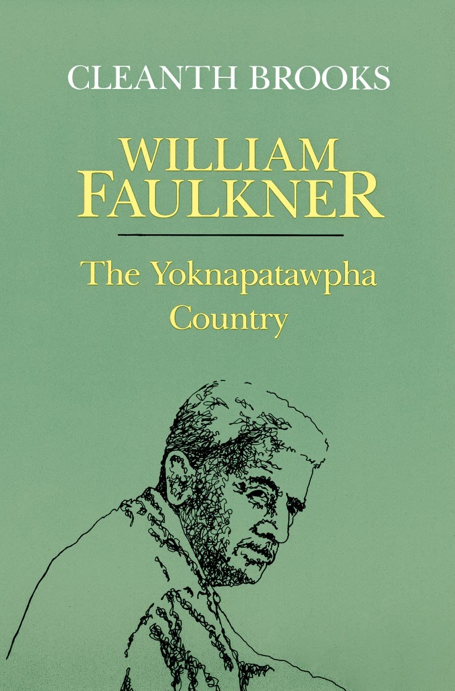Amazon.com: William Faulkner: The Yoknapatawpha Country: 9780807116012: Cleanth Brooks: Books