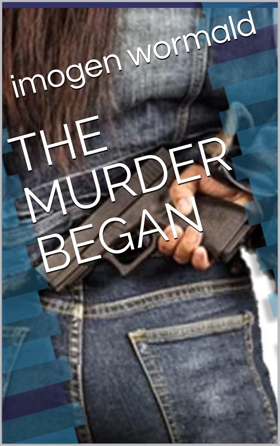 Amazon.com: the murder began (it began Book 1) eBook : wormald, imogen ...