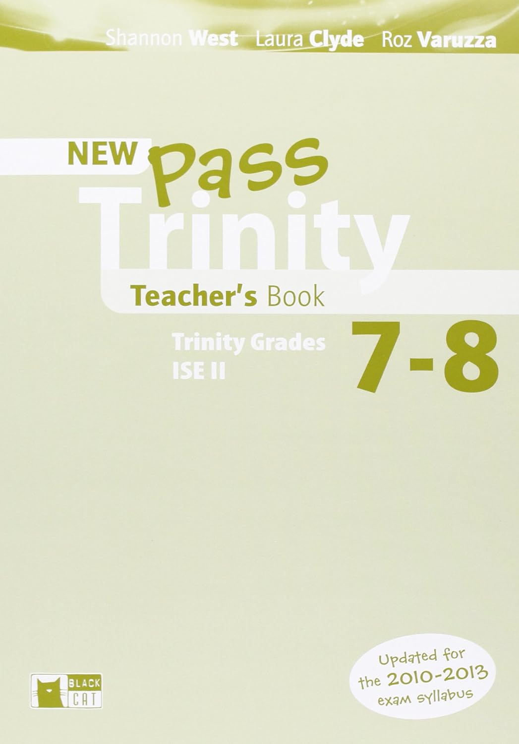 Buy New Pass Trinity: Teacher's Book Grades 7-8 Book Online at Low Prices in India | New Pass ...