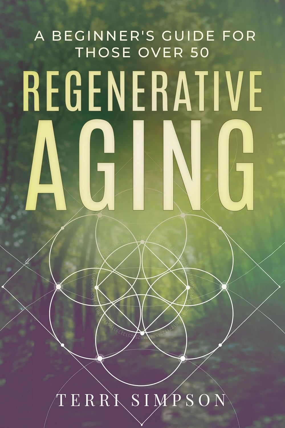 Amazon.com: Regenerative Aging: A Beginner's Guide For Those Over 50 ...