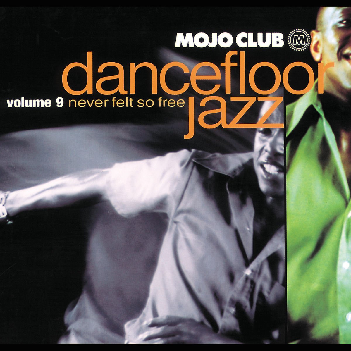 Amazon.com: Mojo Club 9-Never Felt: CDs & Vinyl