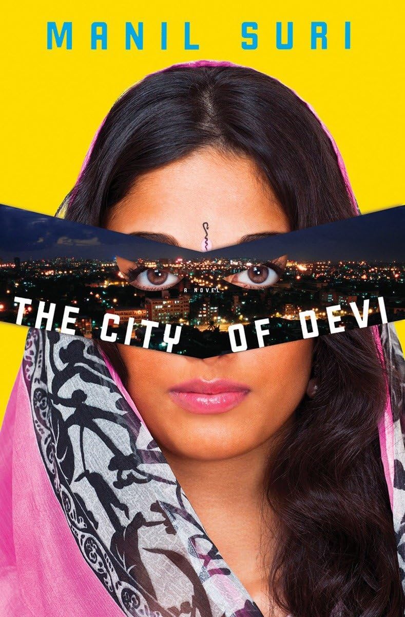 Amazon.com: The City of Devi: A Novel: 9780393088755: Suri, Manil: Books