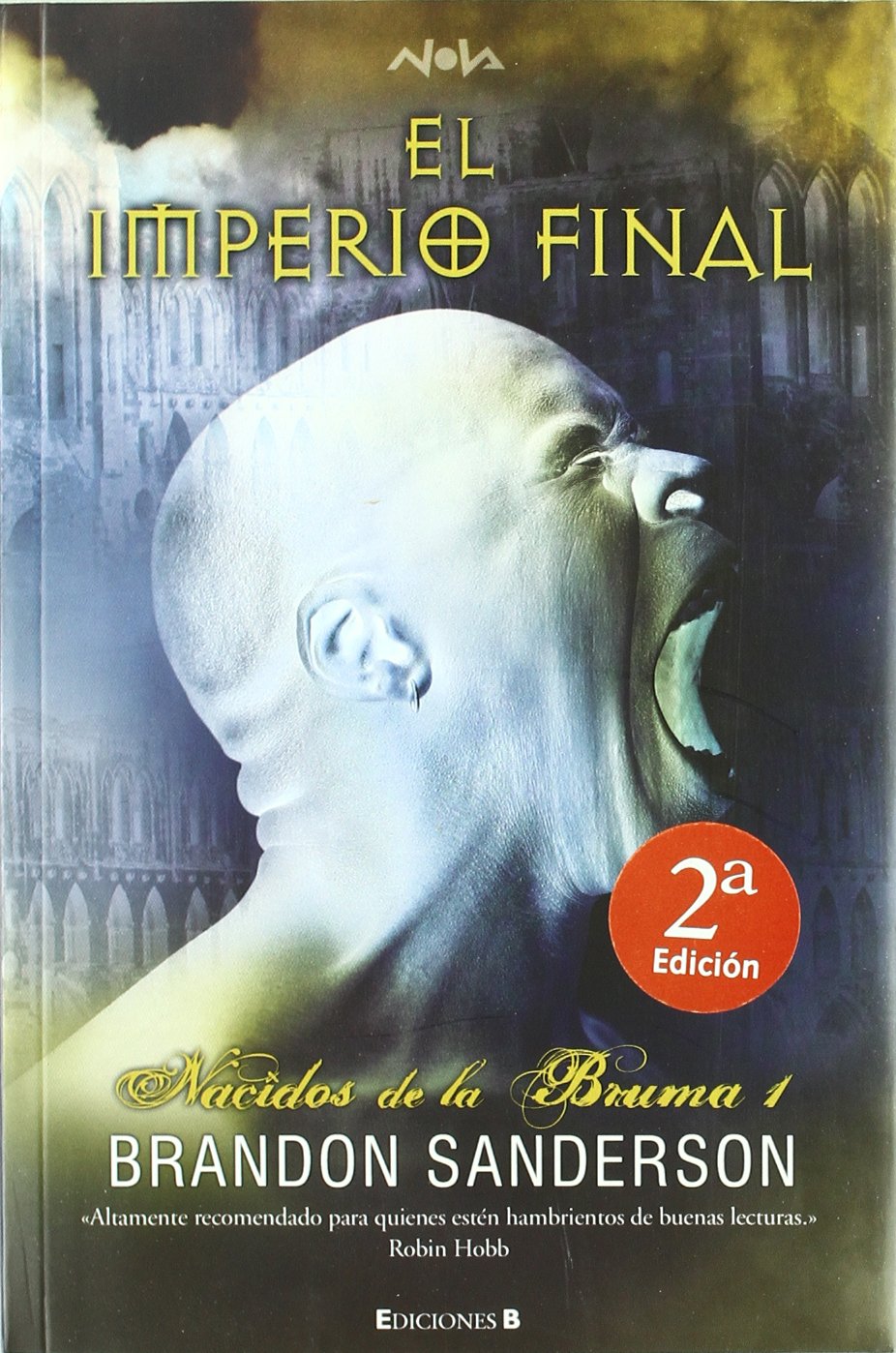 EL IMPERIO FINAL: NACIDOS DE LA BRUMA I (MISTBORN): 00000 (NOVA ...
