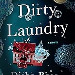 Amazon.com: Dirty Laundry: A Novel: 9780593497388: Bose, Disha: Books