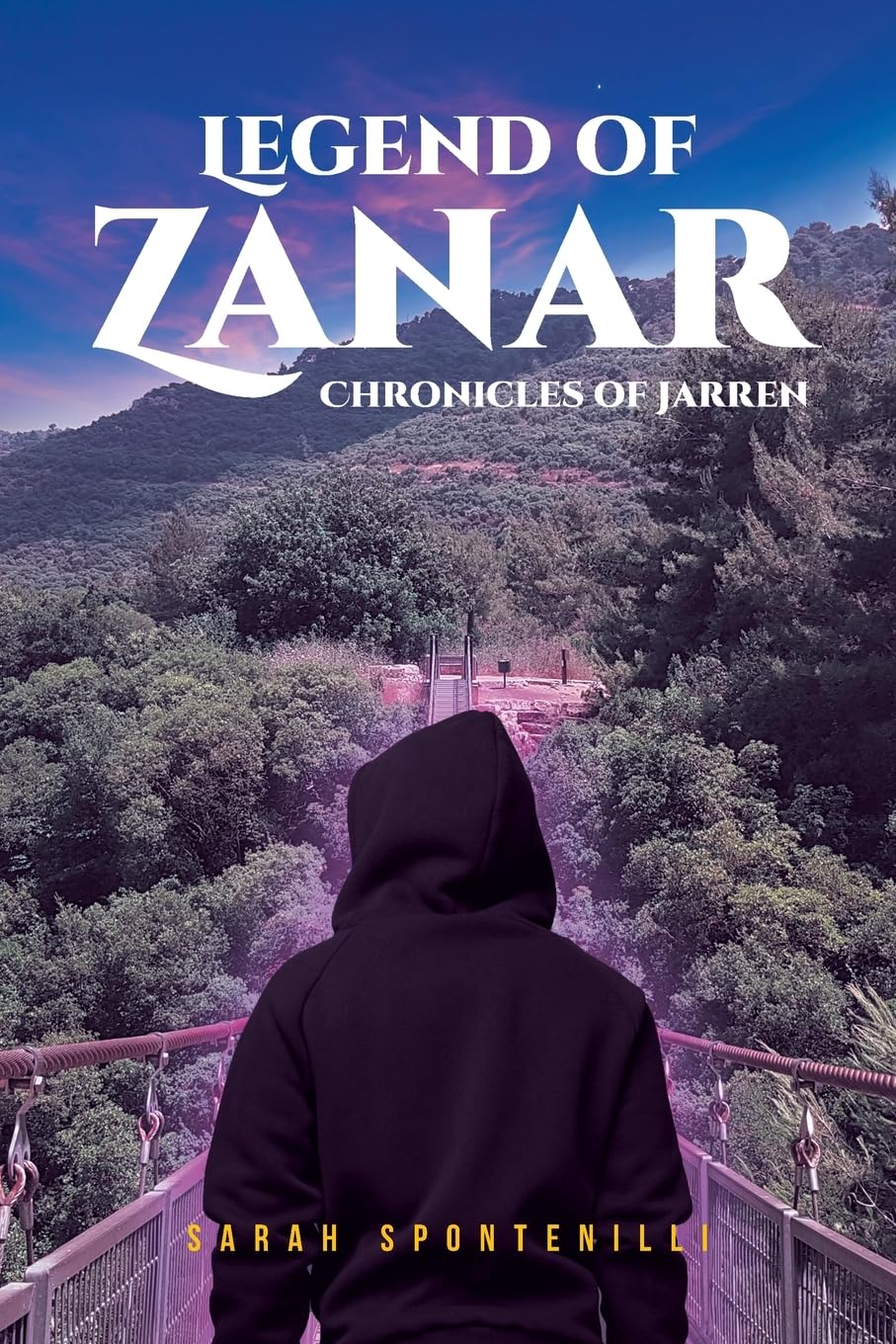 Legend of Zanar: Chronicles of Jarren: Sarah Spontenilli: 9781639853946 ...