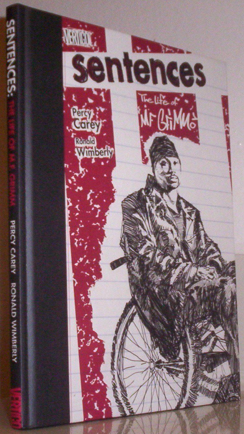 Sentences: The Life of M.F. Grimm : Carey, Percy, Wimberly, Ronald ...