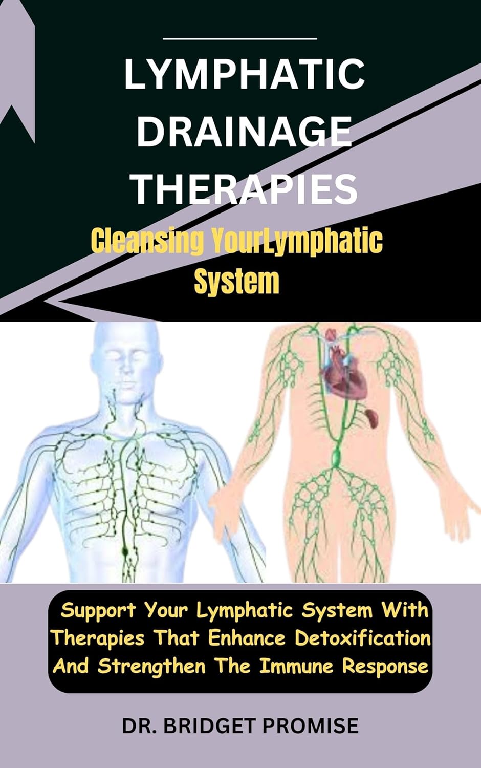 Amazon.co.jp: Lymphatic drainage Therapies : Cleansing Your Lymphatic ...