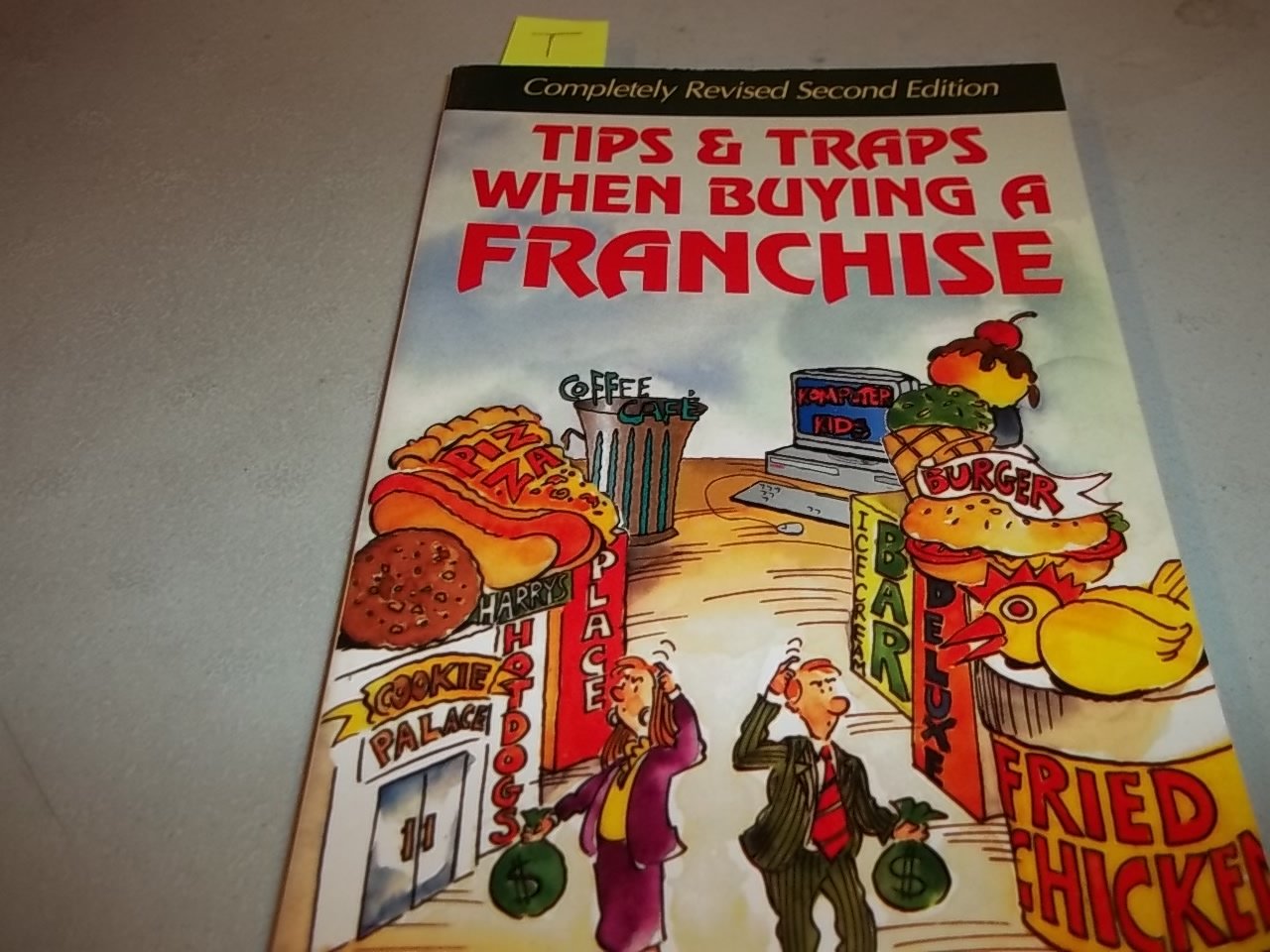 Amazon.com: Tips & Traps When Buying a Franchise: 9781887137126 ...