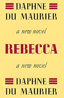 Rebecca - Kindle edition by du Maurier, Daphne. Literature & Fiction ...