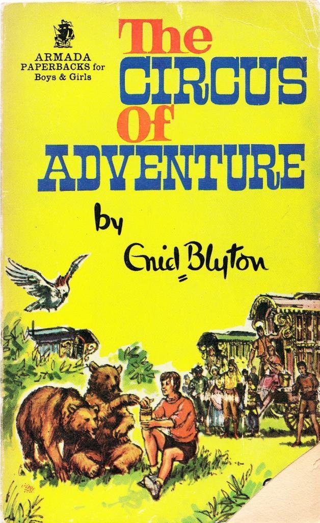 The Circus of Adventure: Amazon.co.uk: Blyton Enid: 0733972026203: Books