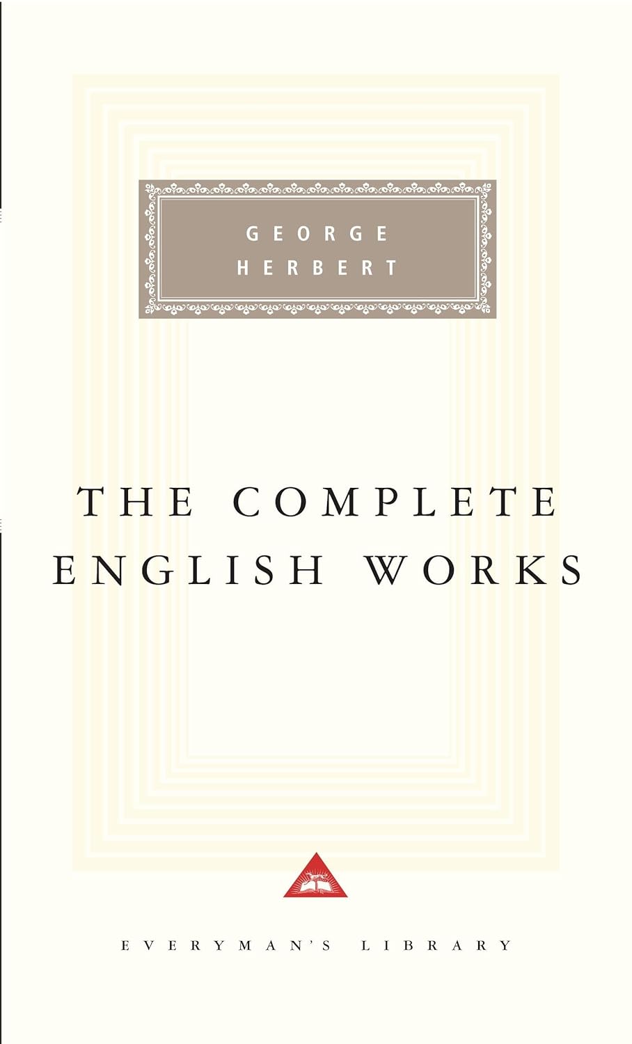 The Complete English Works (Everyman's Library Classics): Herbert ...