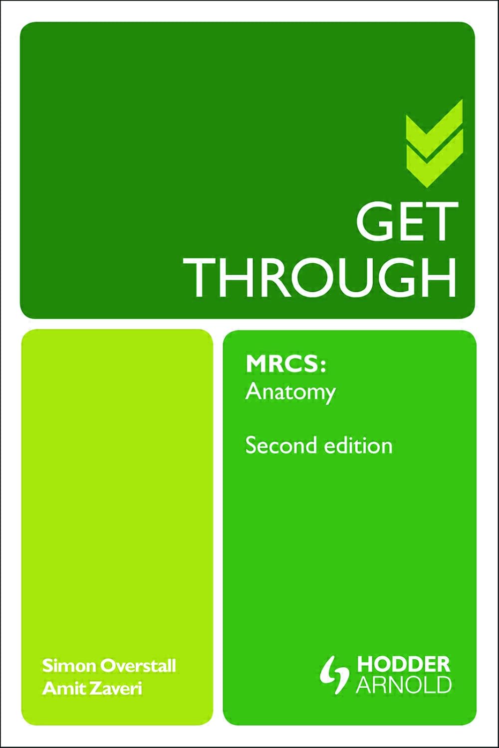 Get Through MRCS: Anatomy 2E eBook : Overstall, Simon, Zaveri, Amit ...