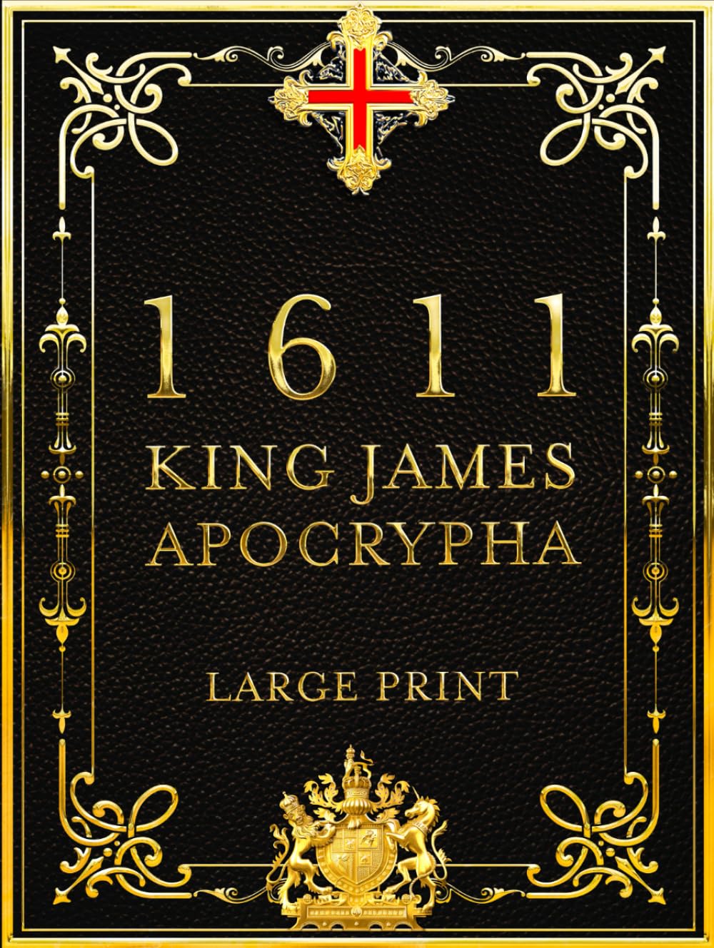 1611 King James Apocrypha [LARGE PRINT]: The 15 Apocryphal Books from ...