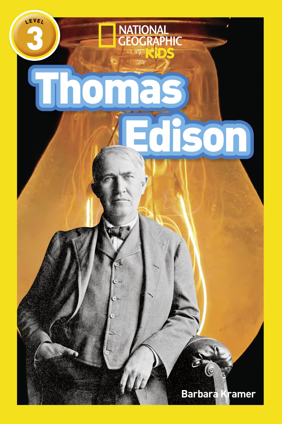 Thomas Edison: Level 3 (National Geographic Readers): Kramer, Barbara ...