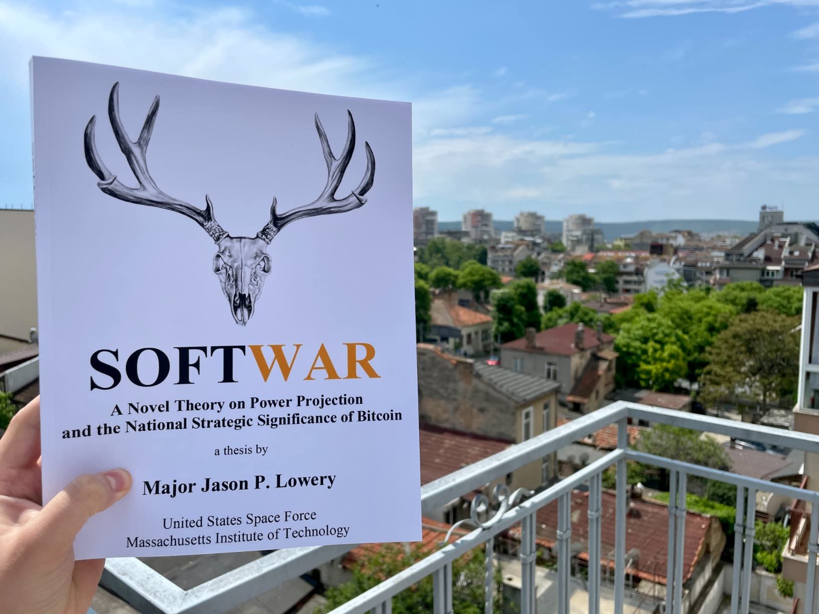 Softwar: A Novel Theory on Power Projection and the National Strategic ...