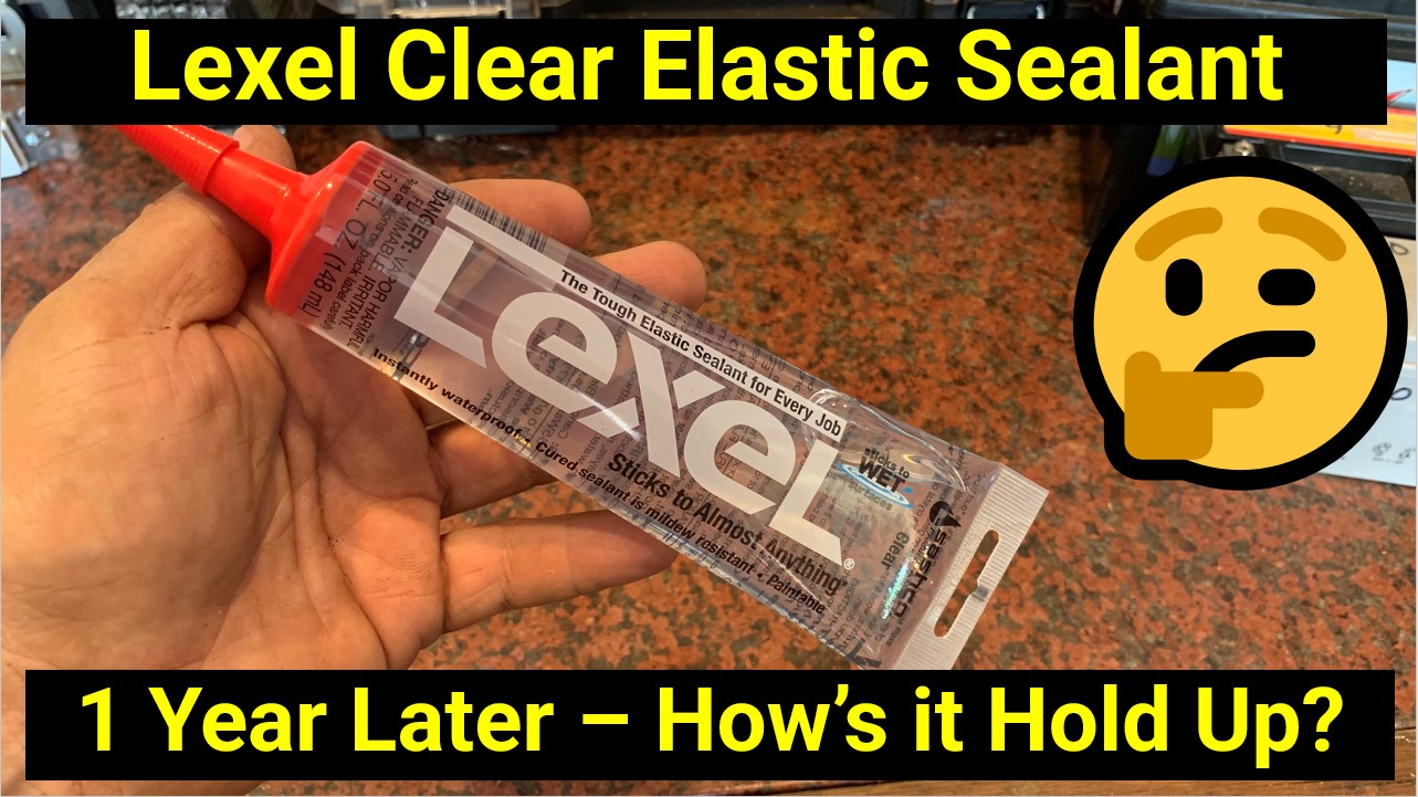 Watch 1-year Later - Lexel Clear Elastic Sealant on Amazon Live