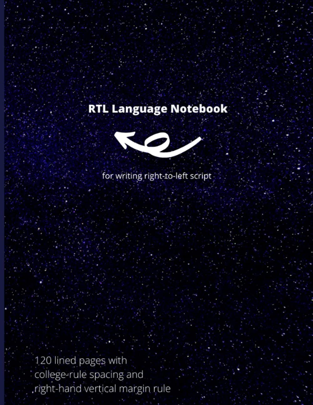 RTL Language Notebook: for writing right-to-left script languages such ...