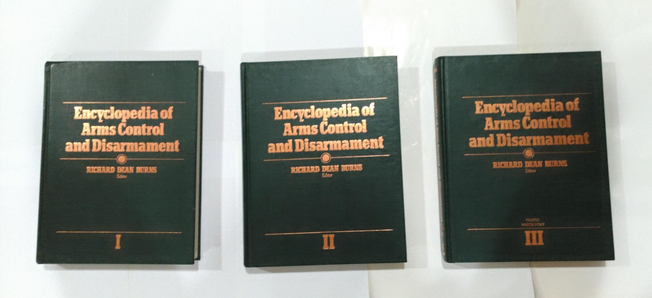 Encyclopedia of Arms Control and Disarmament: Burns, Richard Dean ...