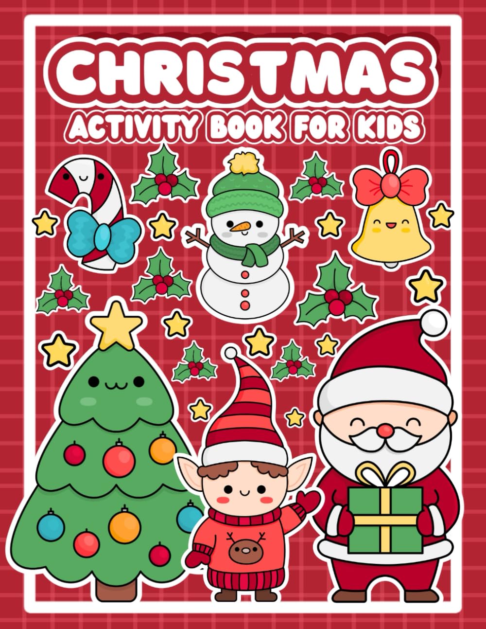 Full-Color Christmas Activity Book For Kids Ages 4-8 : 80+ Fun ...