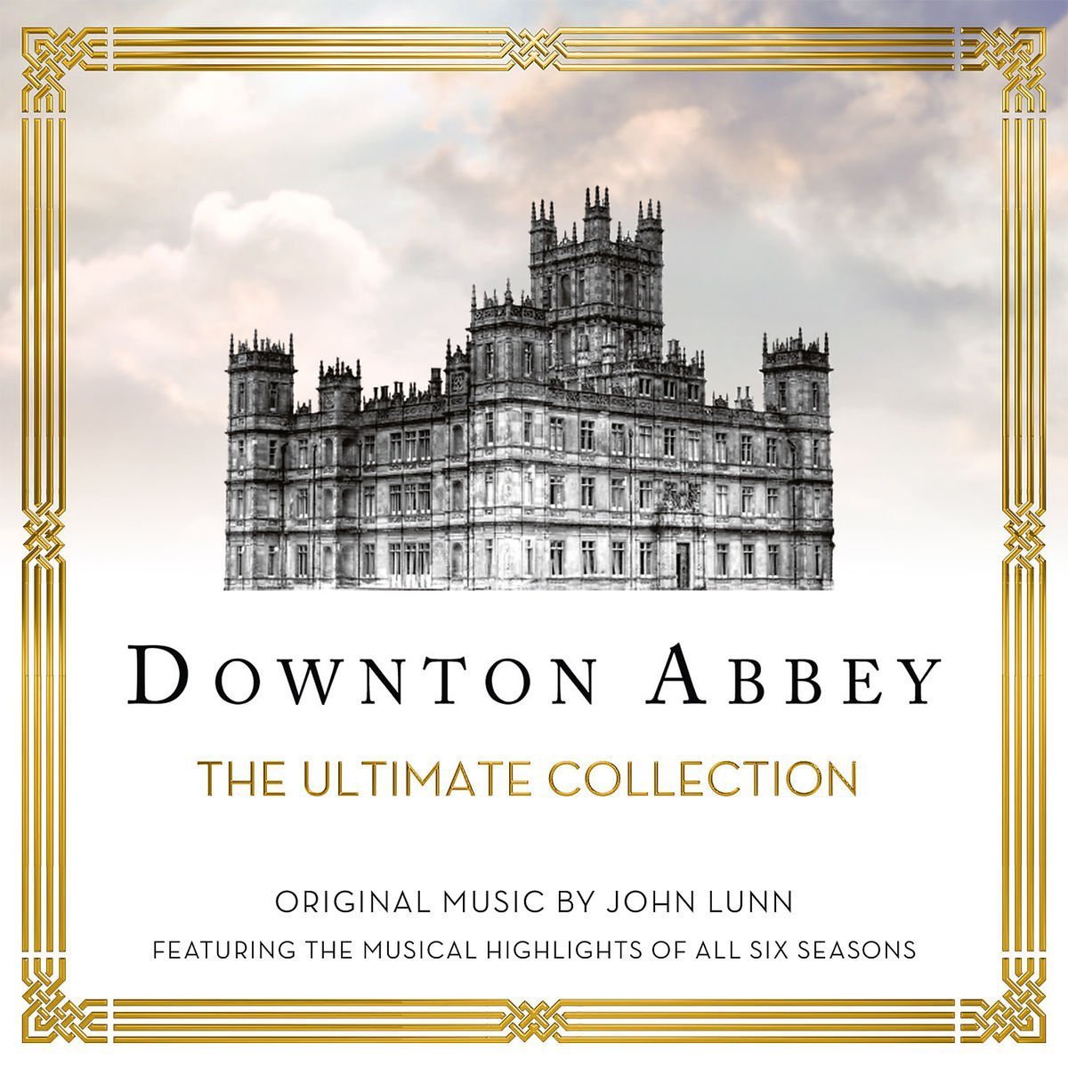 John Lunn, The Chamber Orchestra Of London - Downton Abbey: The ...