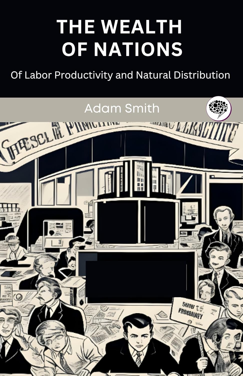 Amazon.com: The Wealth of Nations: Of Labor Productivity and Natural ...
