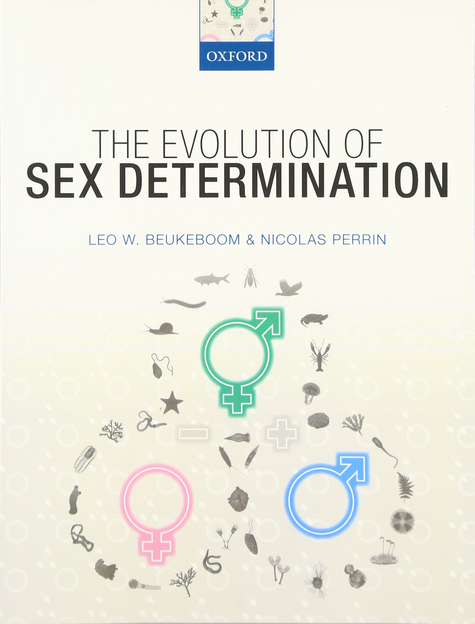 The Evolution Of Sex Determination Beukeboom Leo Perrin Nicolas 9780198753674