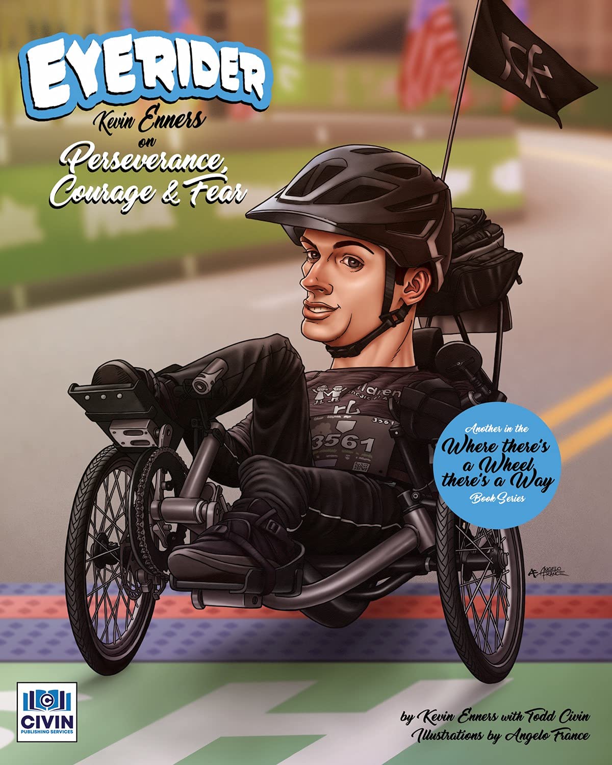 Eyerider: Kevin Enners on Perseverance, Courage and Fear (Where There's ...