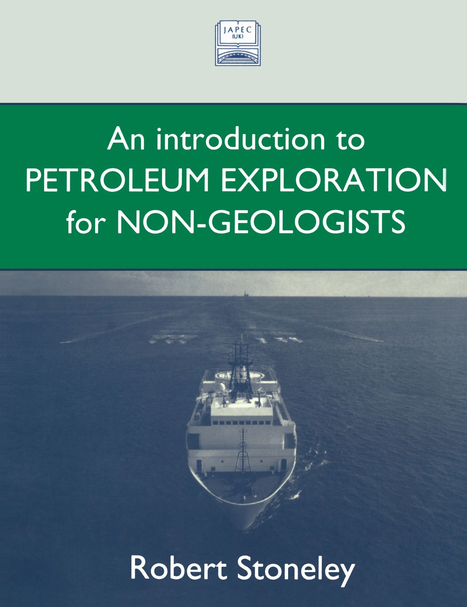 Introduction to Petroleum Exploration for Non-Geologists: Stoneley ...