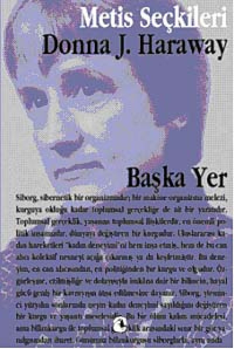 Amazon.com: Baska Yer: 9789753427661: Donna Haraway: Books