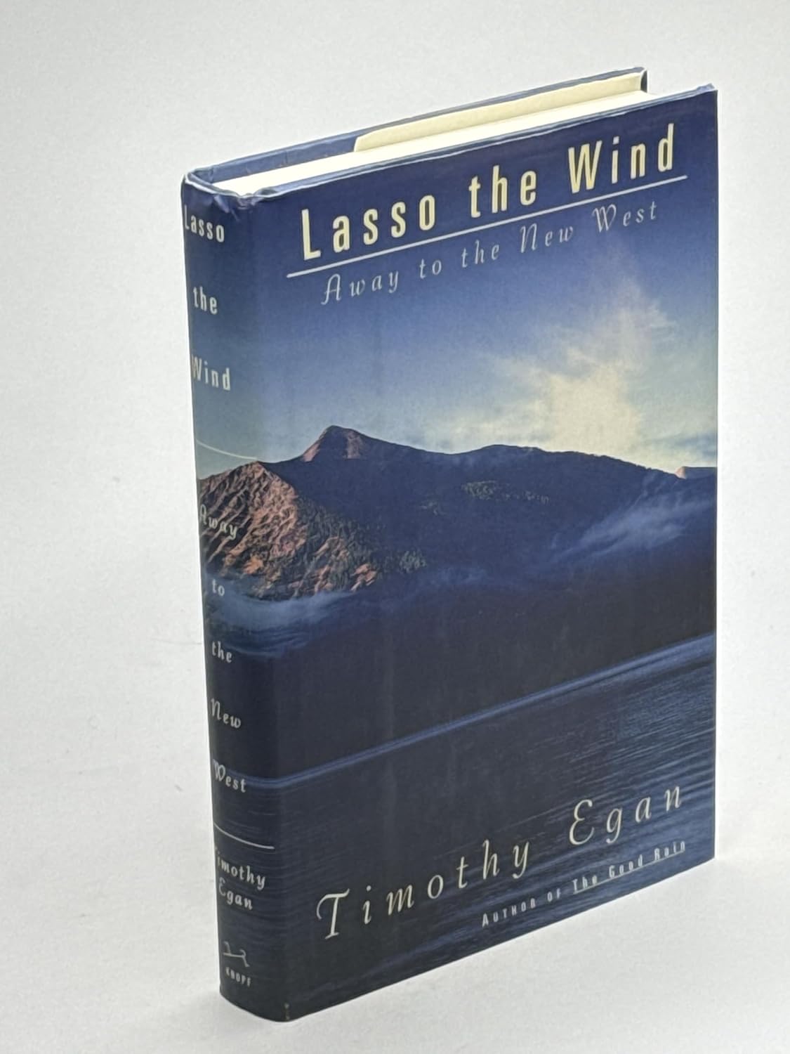 Lasso the Wind : Away to the New West: Egan, Timothy: 9780375400247 ...