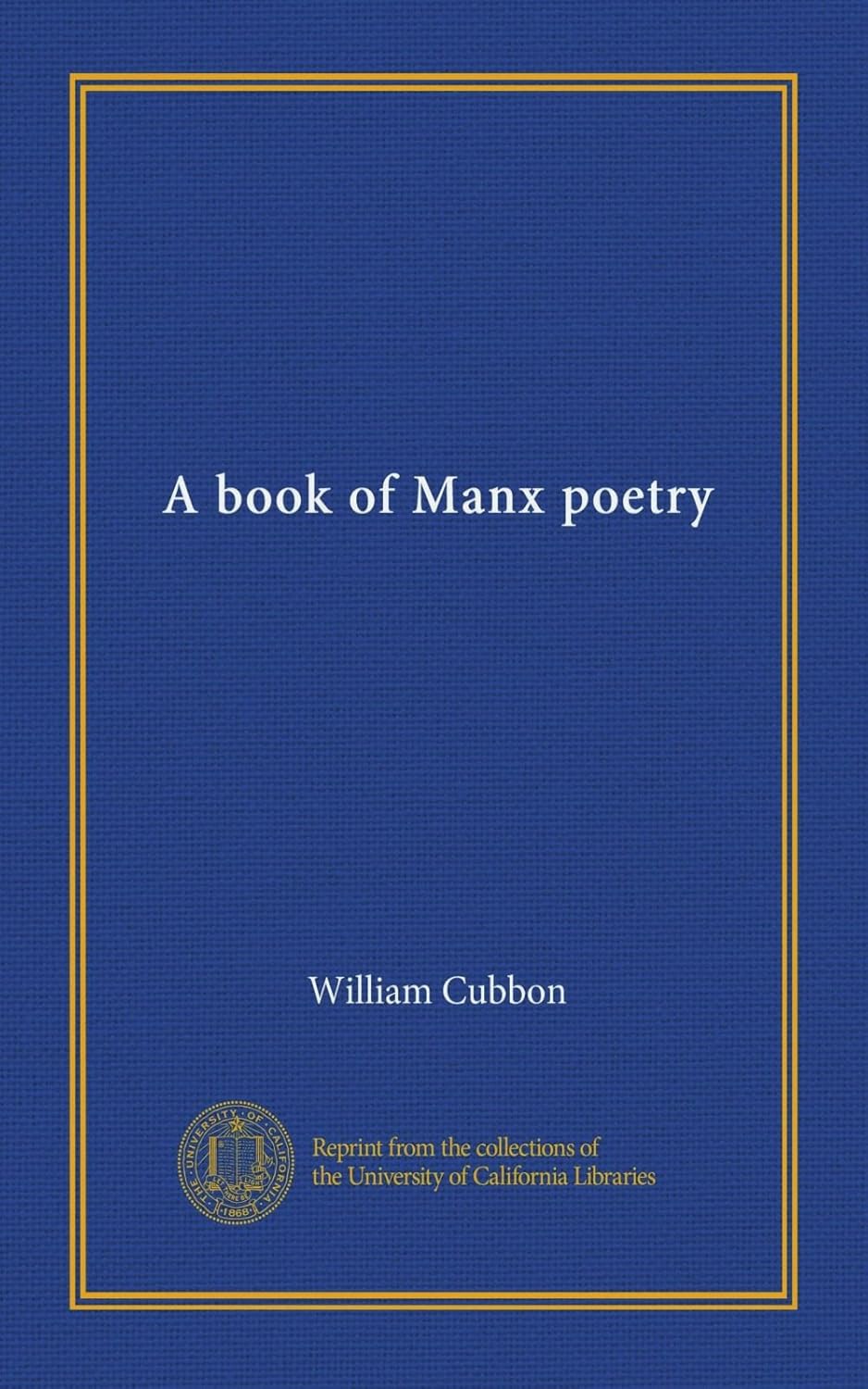 A book of Manx poetry: Cubbon, William: Amazon.com: Books