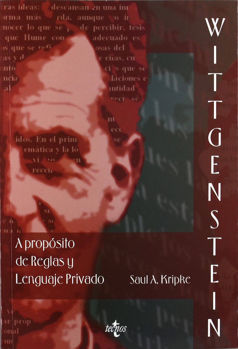 Wittgenstein a proposito de reglas y lenguaje privado / Wittgenstein ...