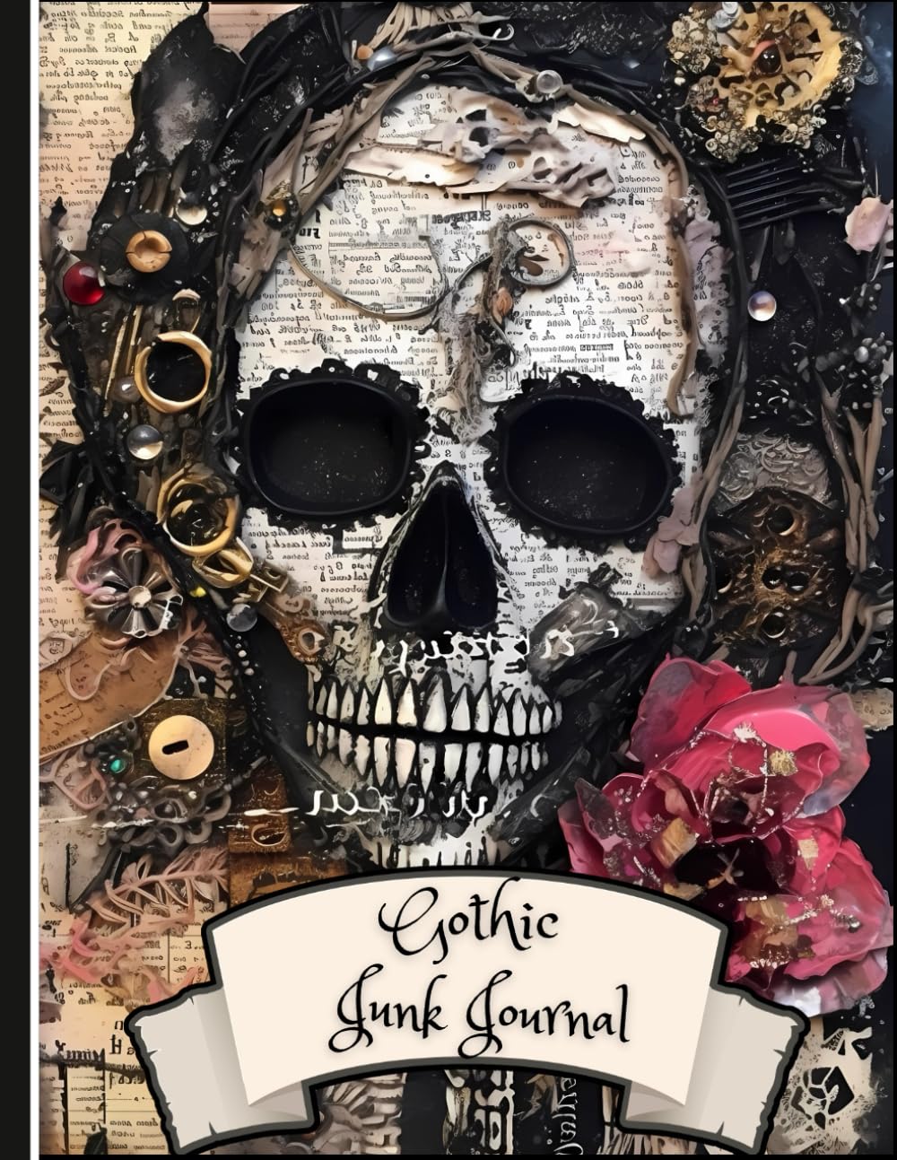 Gothic Junk Journal: A themed collection of authentic ephemera for ...
