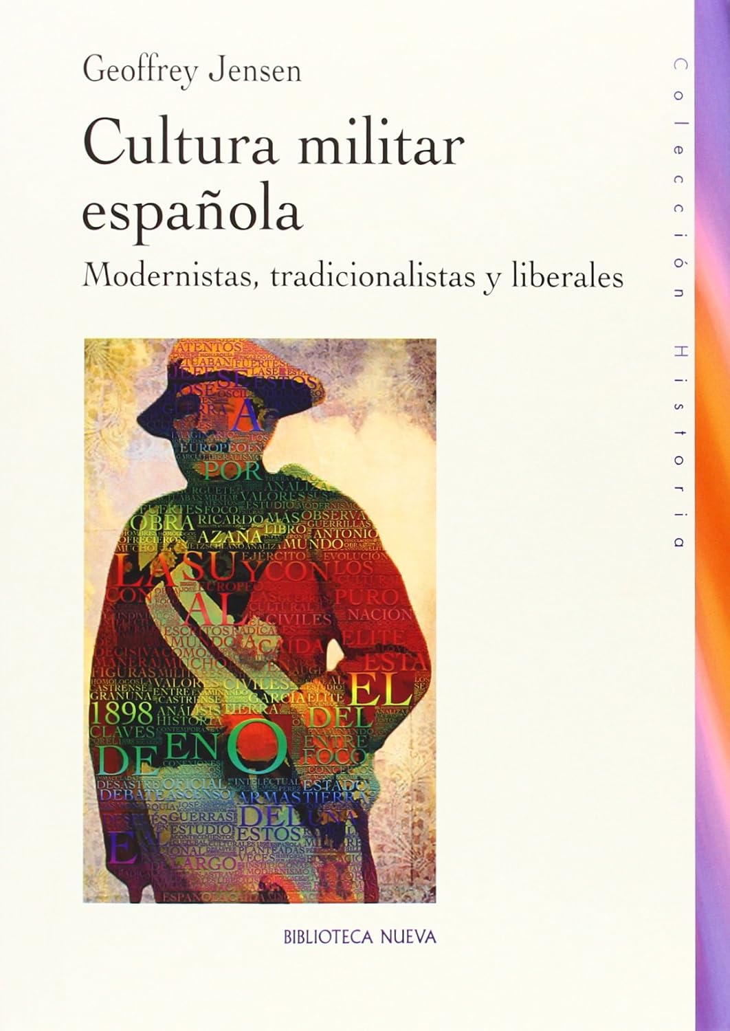 Cultura militar española: Modernistas, tradicionalistas y liberales ...