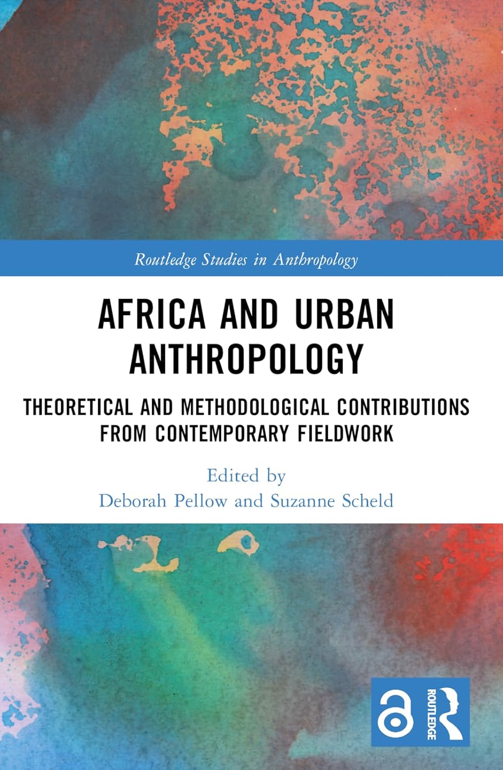 Africa and Urban Anthropology (Routledge Studies in Anthropology ...