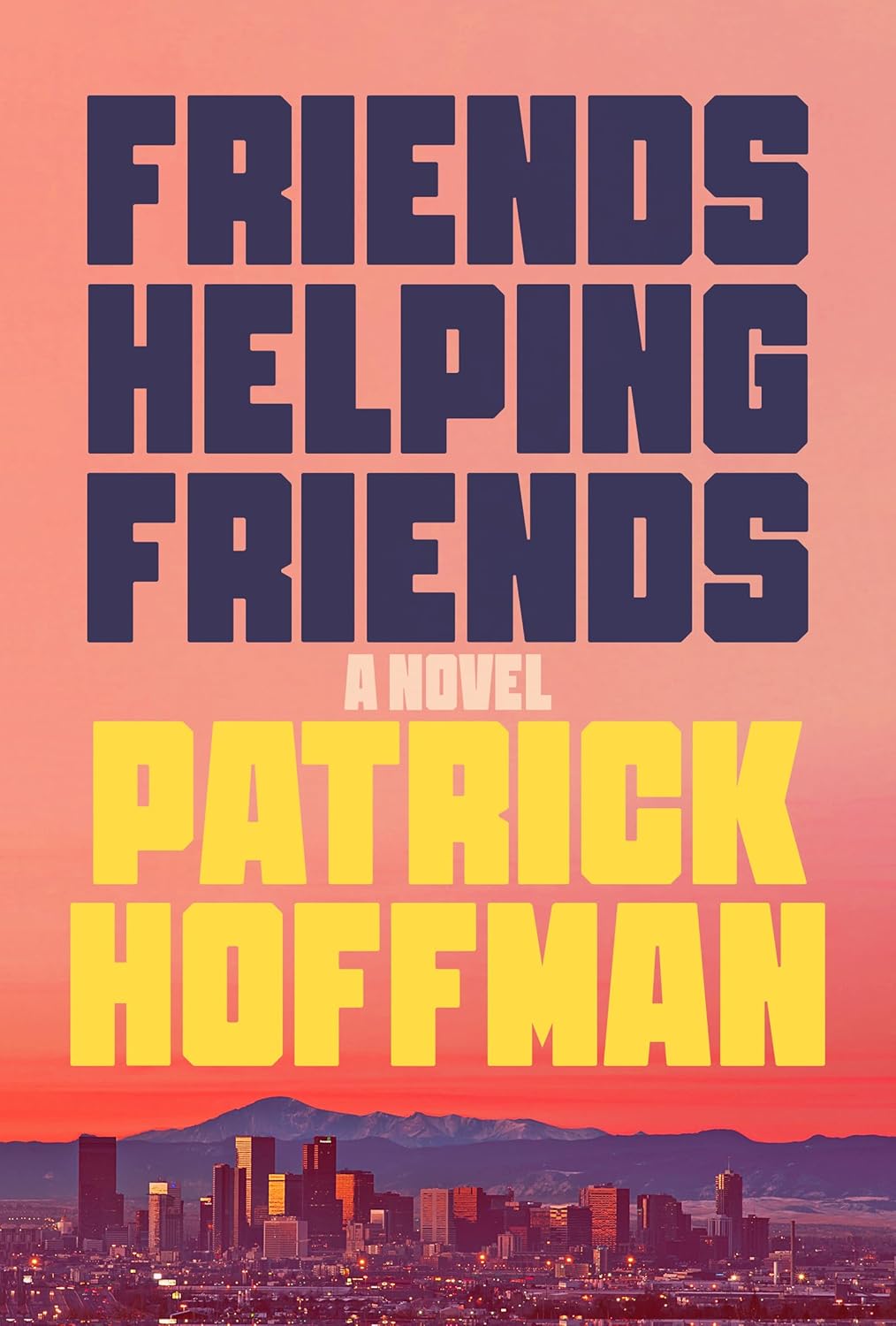 Amazon | Friends Helping Friends | Hoffman, Patrick | Thrillers