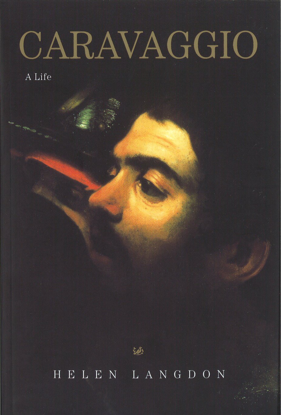 Caravaggio: A Life (English Edition) eBook : Langdon, Helen: Amazon.fr ...
