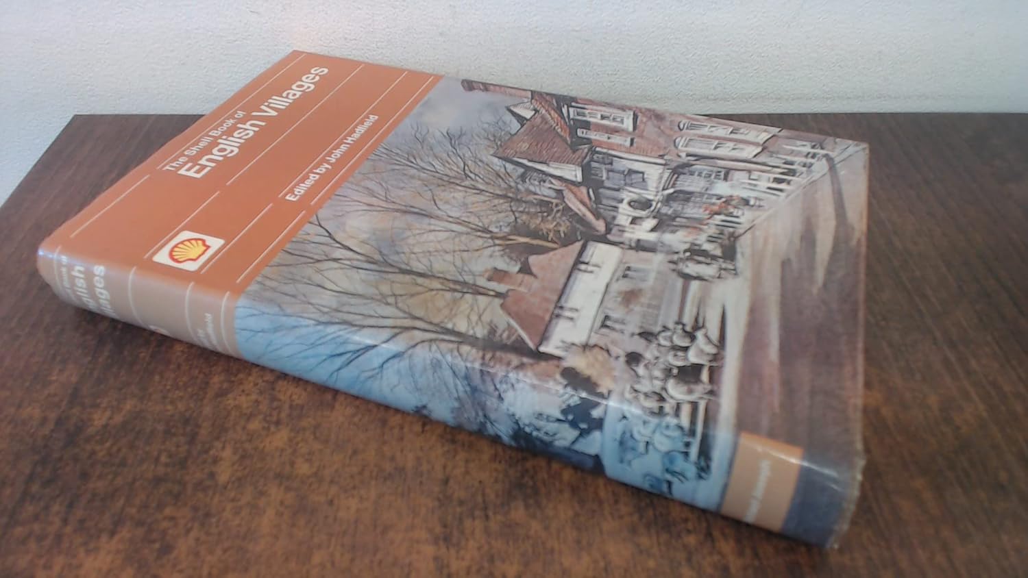 The Shell Book of English Villages : Hadfield, John: Amazon.co.uk: Books