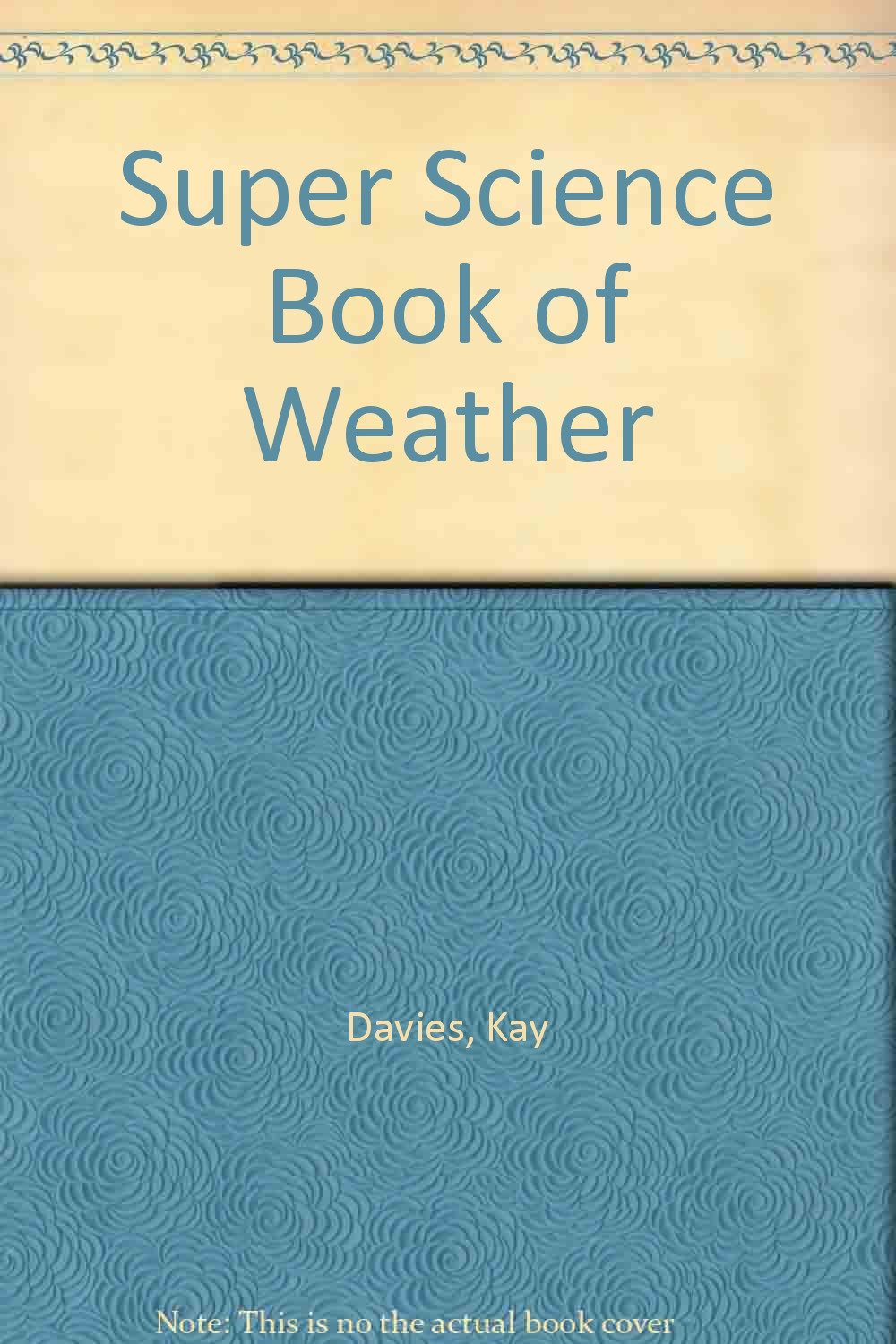 Super Science : Davies, Kay: Amazon.in: Books