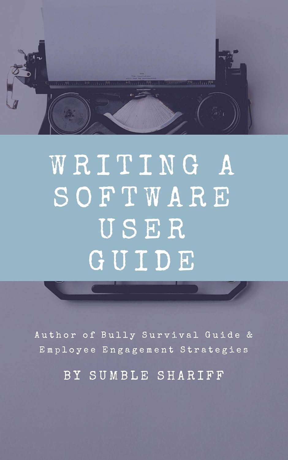 Amazon.com: Writing A Software User Guide: write-up of an HRIS Software ...