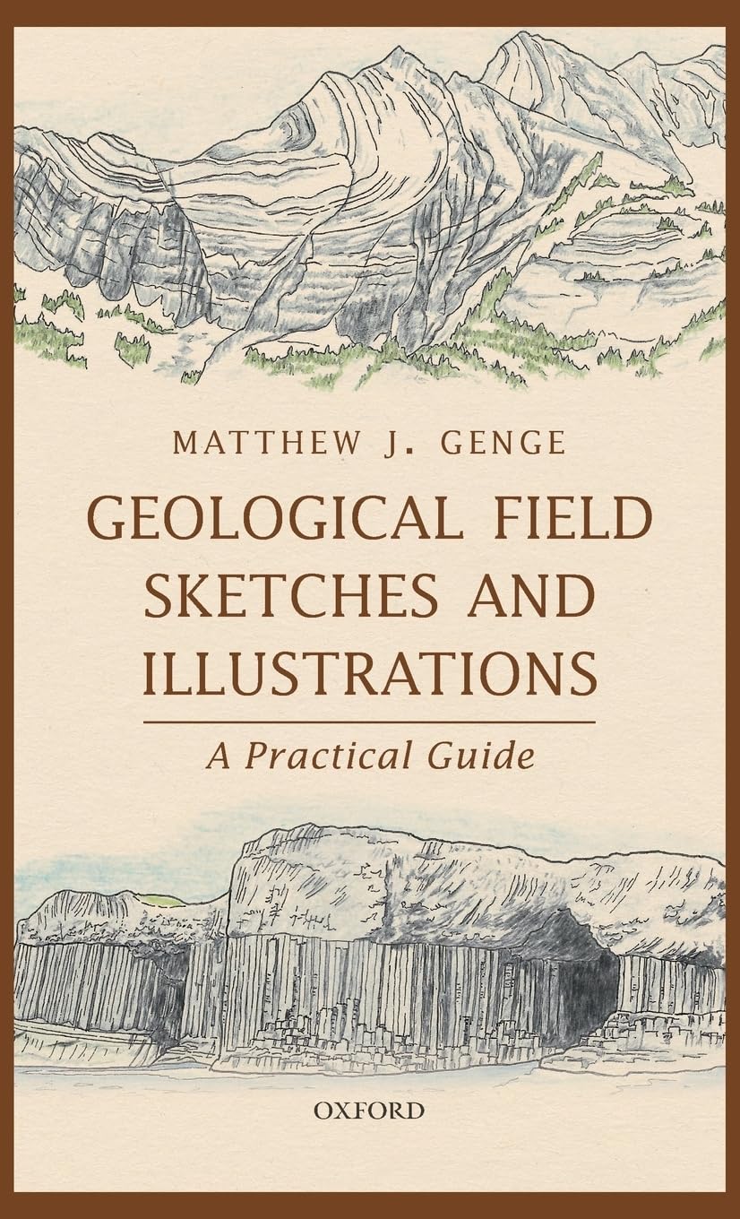 Amazon.com: Geological Field Sketches and Illustrations: A Practical ...