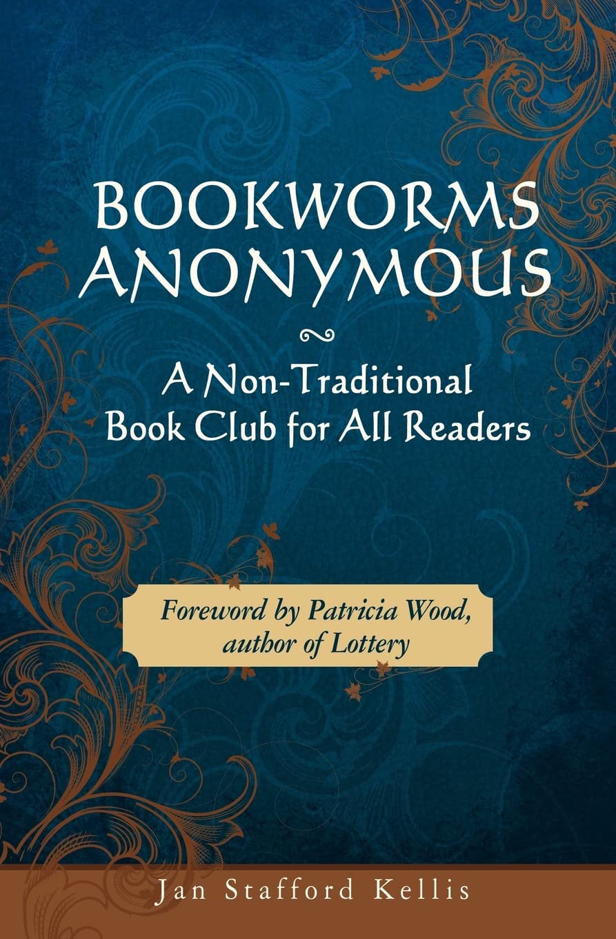 Bookworms Anonymous: A Non-Traditional Book Club for All Readers ...
