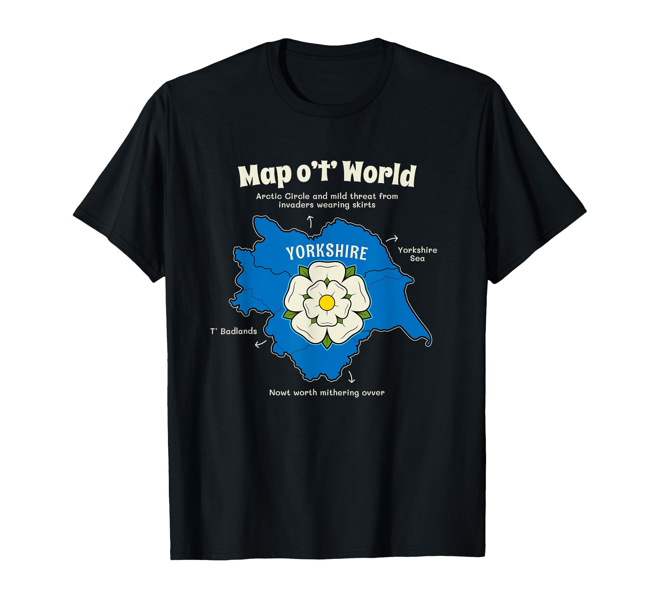 Funny Yorkshire Shirt Funny Yorkshire Map of the World T-Shirt : Amazon ...