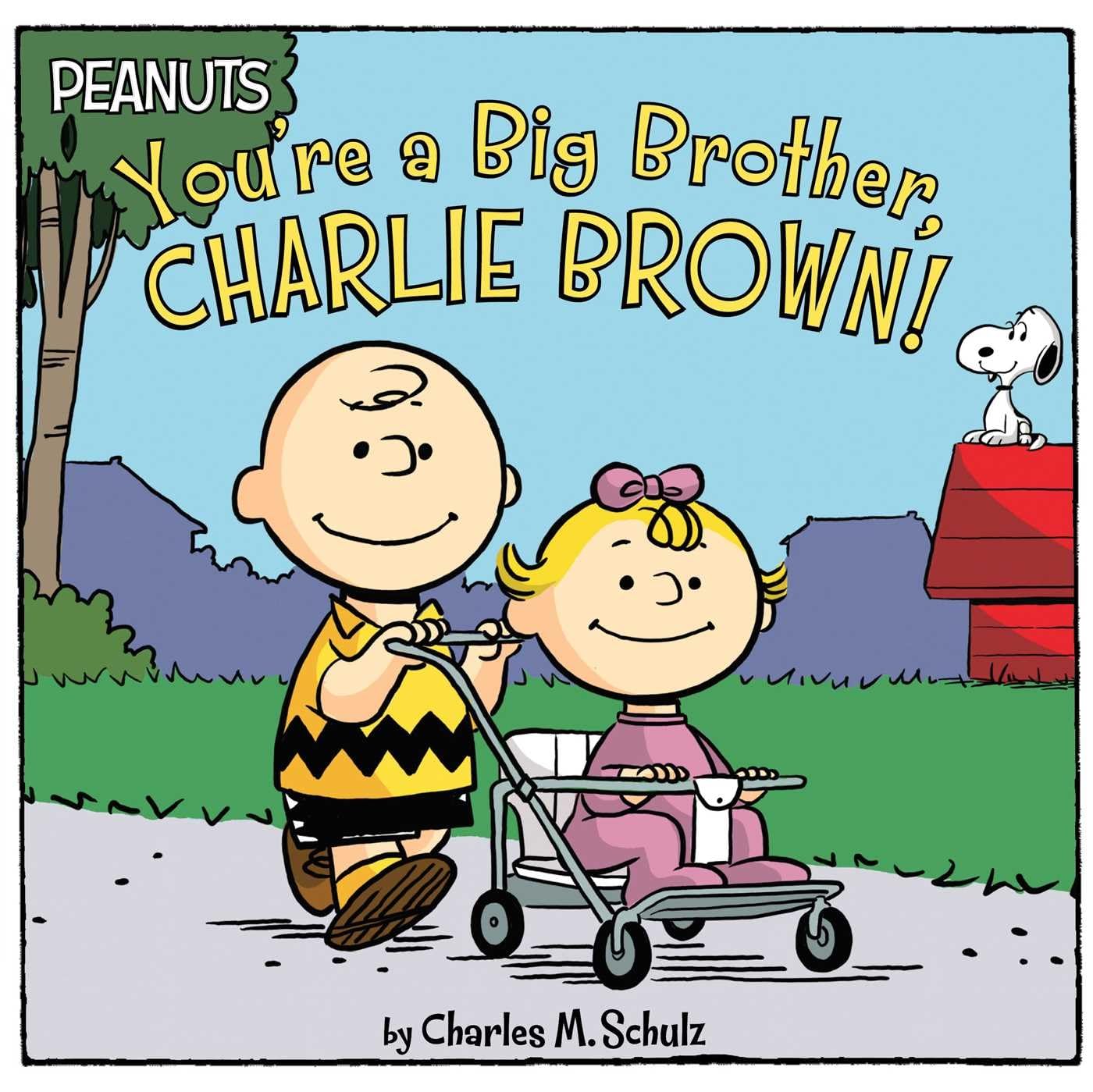 You're a Big Brother, Charlie Brown! (Peanuts): Cooper, Jason, Schulz ...