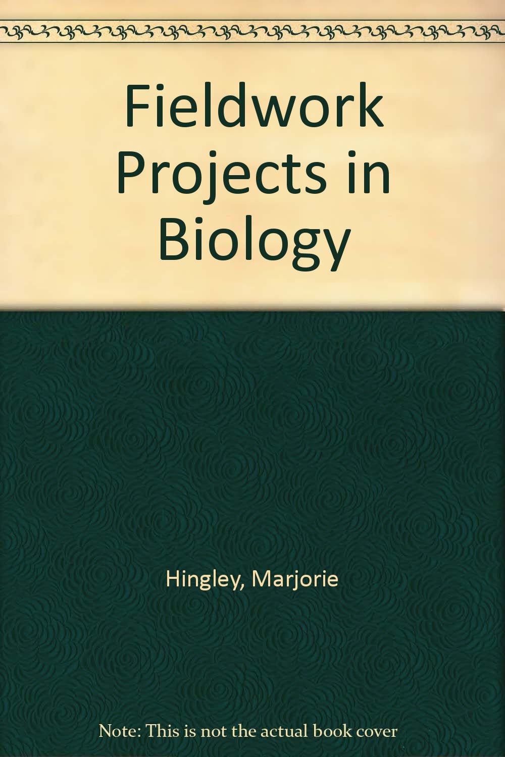 Fieldwork projects in biology: Hingley, Marjorie: 9780713709643: Amazon ...