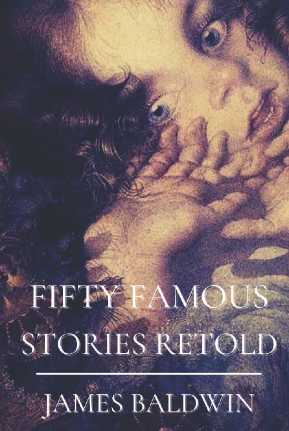 Buy Fifty Famous Stories Retold: Original Classics and Annotated Online ...