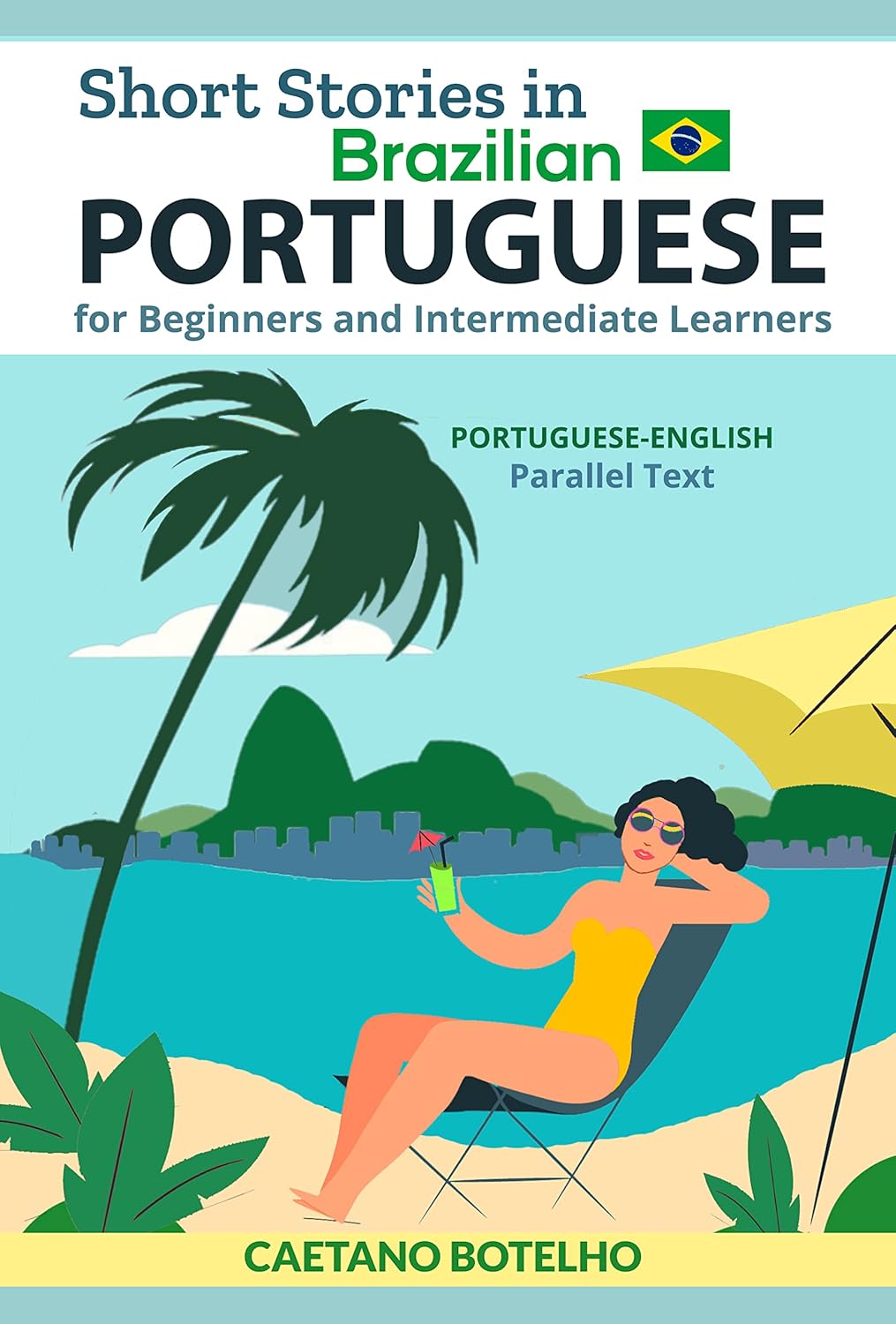 Short Stories in Brazilian Portuguese for Beginners and Intermediate ...