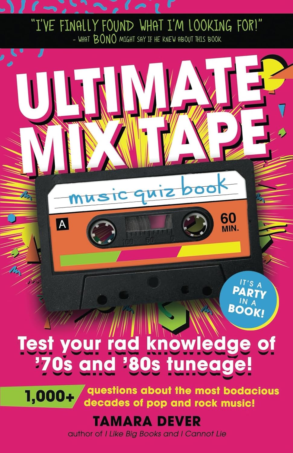 Ultimate Mix Tape Music Quiz Book: Test your rad knowledge of '70s and ...
