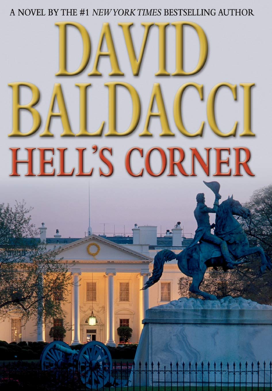 Hell's Corner: Baldacci, David: 9780446573696: Amazon.com: Books