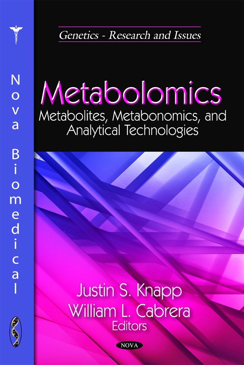 Metabolomics: Metabolites, Metabonomics, and Analytical Technologies ...